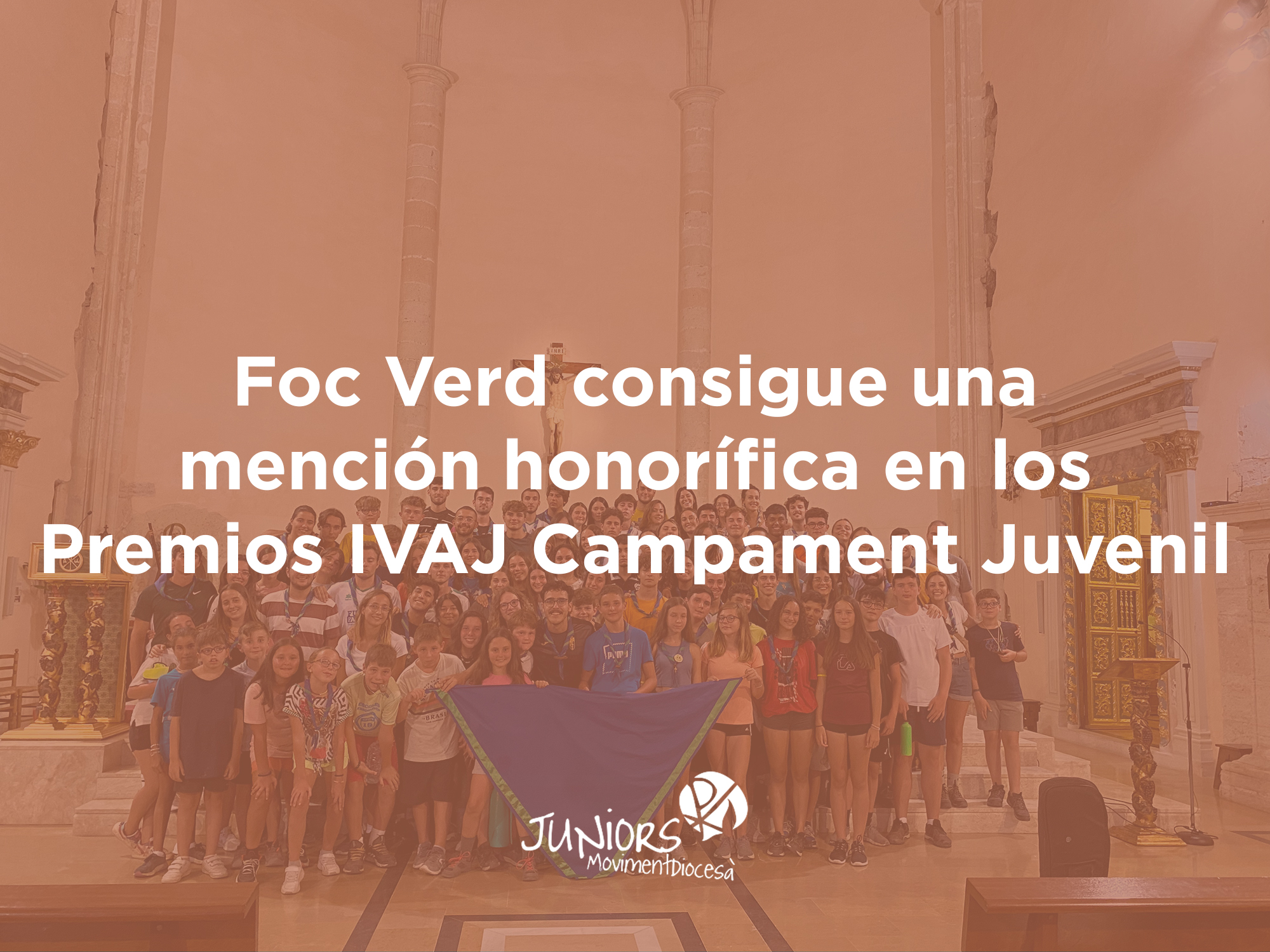 Juniors Foc Verd consigue una mención honorífica en los Premios IVAJ ...
